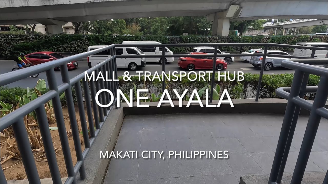 ONE AYALA Mall and Transport Hub, Makati City, Philippines - YouTube