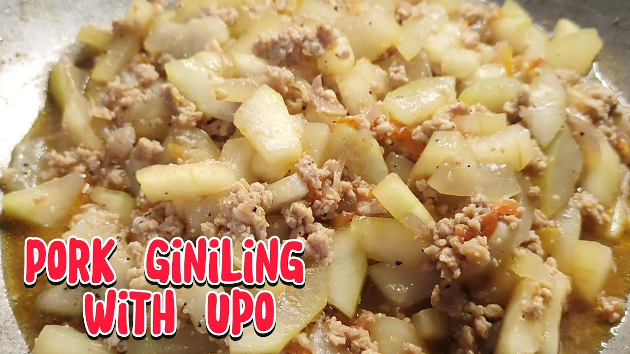 Pork Giniling With Upo | Simpleng Ulam na Mura at Masarap | Easy Lutong ...