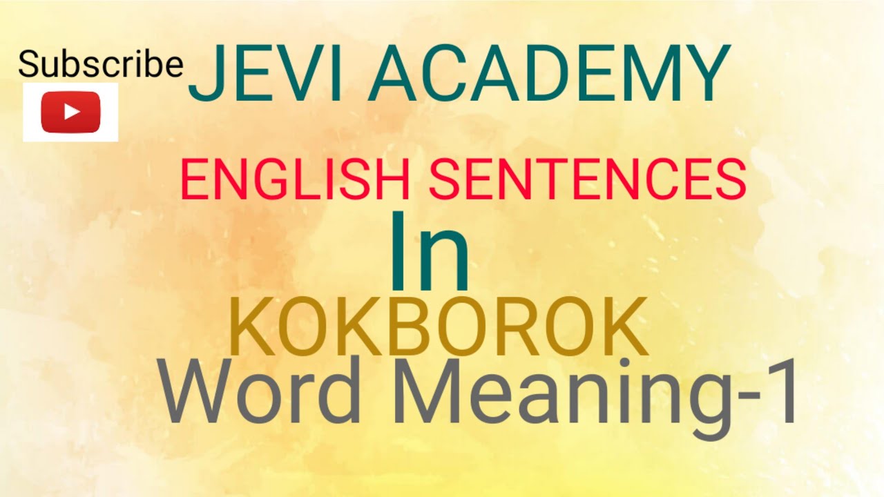 Learn English sentences/ Word meaning in kokborok | kokborok o English ...