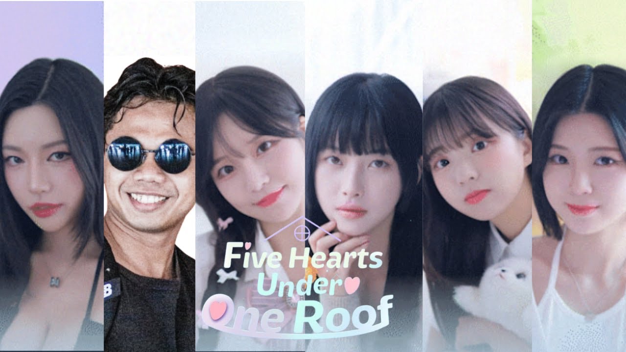 AKU BELAJAR CARA MENDAPATKAN CEWEK KOREA - FIVE HEARTS UNDER ONE ROOF ...