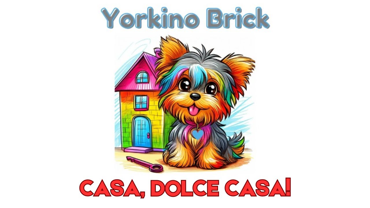 Yorkino Brick - Ep. 2 "CASA DOLCE CASA" - Ministoria illustrata di un ...