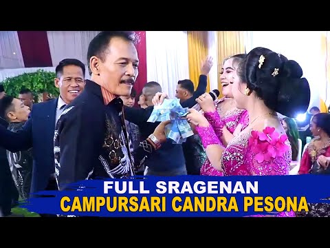 SAWERAN JOSS FULL SRAGENAN CAMPURSARI CANDRA PESONA - anake sopo - wong ayu - emosi