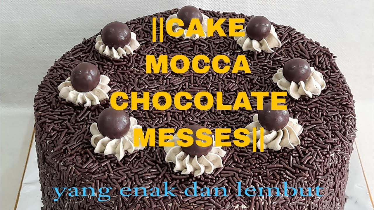 ||CAKE MOCCA CHOCOLATE MESES|| yang enak dan lebut.... - YouTube