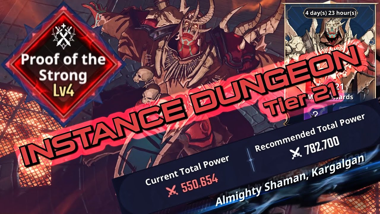 (PoS Lv. 4) Almighty Shaman Kargalgan Tier 21, Cleared Using 550k Total ...