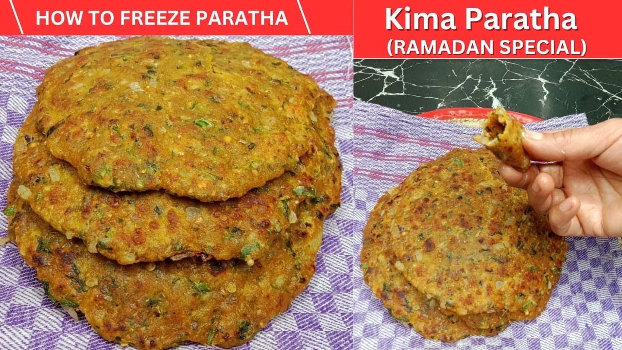 Kima paratha Recipe | Ramadan Special | How to Freeze Paratha | KWACAA ...
