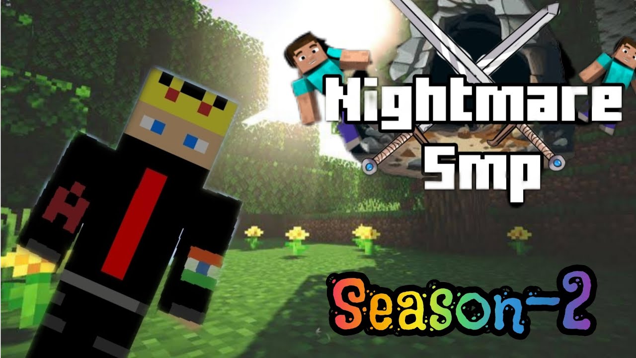 NIGHTMARE smp season-2 day-1 - YouTube