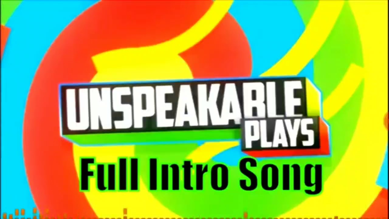 Unspeakable plays full intro song - YouTube