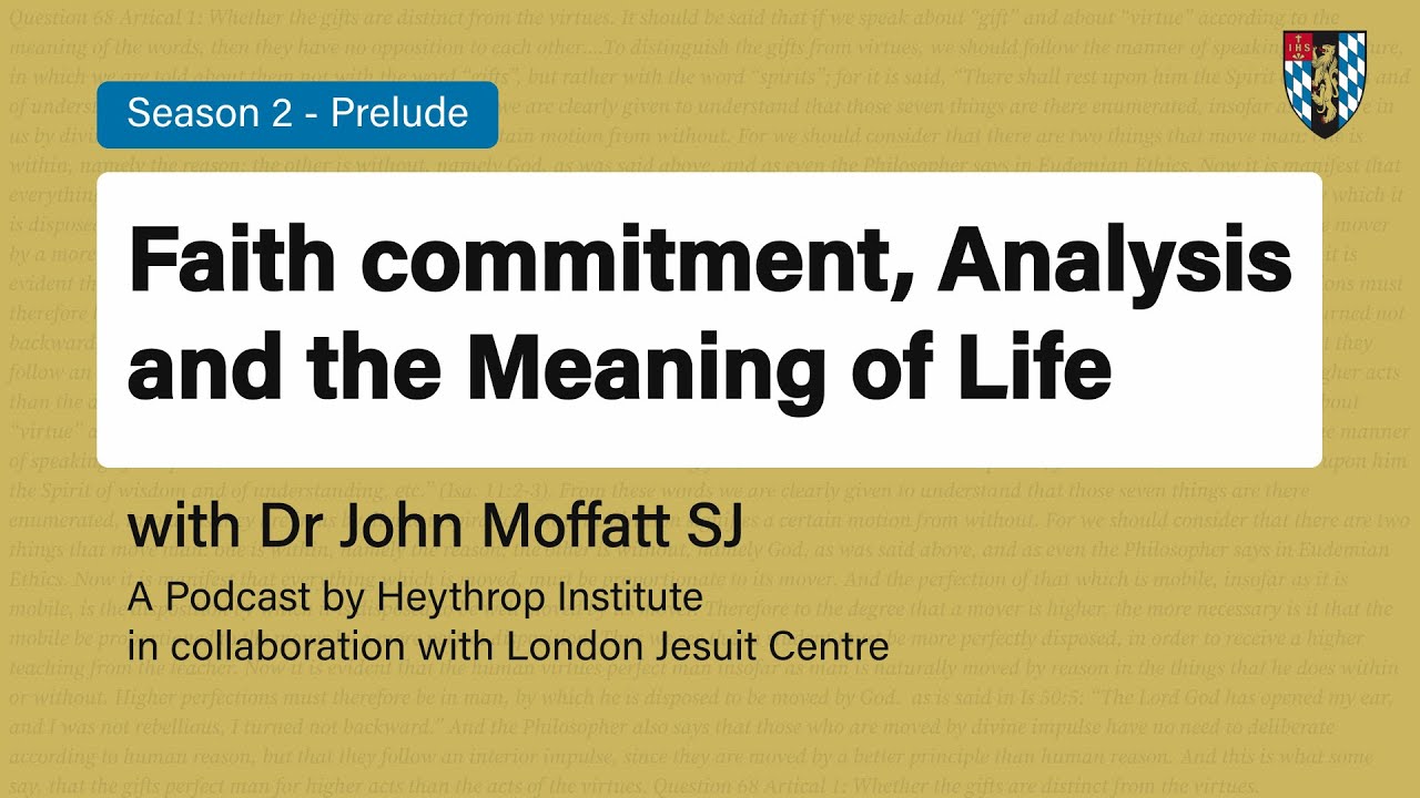 2 Prophecy and Promise - Prelude: Faith commitment, Analysis and the Meaning of Life - YouTube