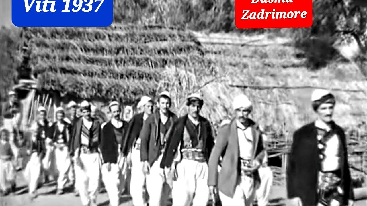 Dasma Zadrimore e vitit 1937 - YouTube