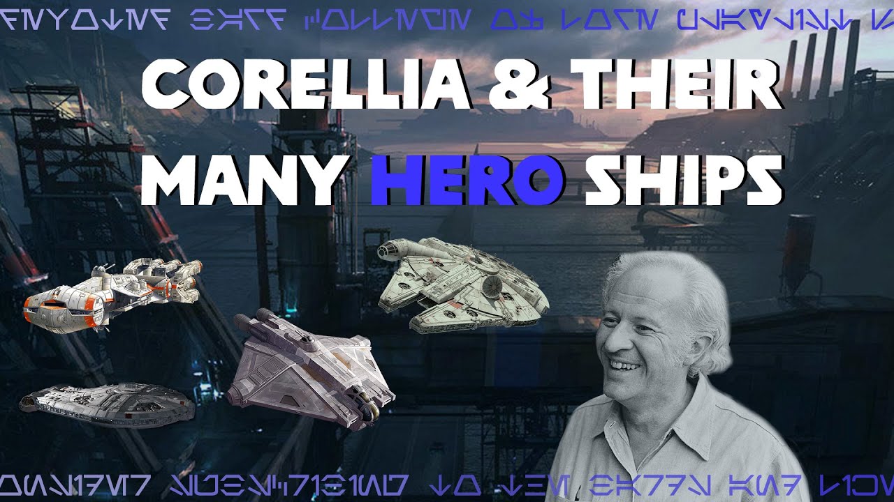 Crafting the Legendary Hero Starships - Corellian Engineering ...