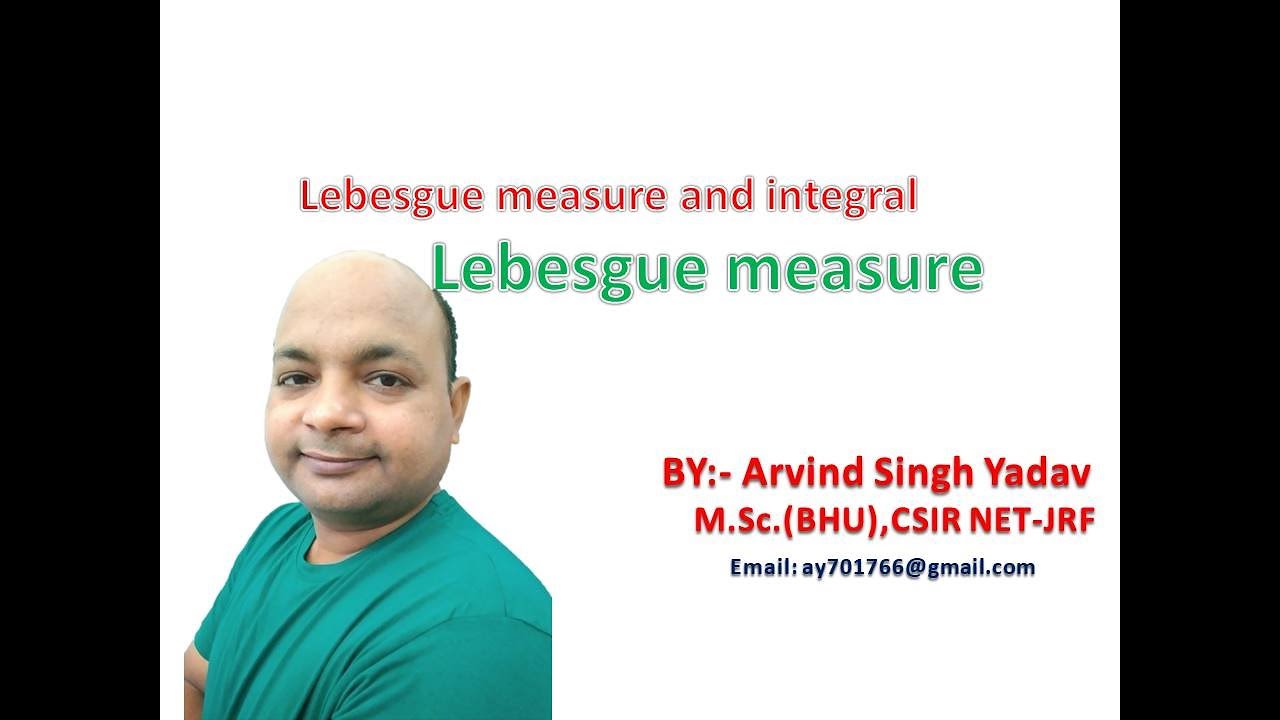 Lebesgue Inner measure and measure, Lebesgue measure and integration ...