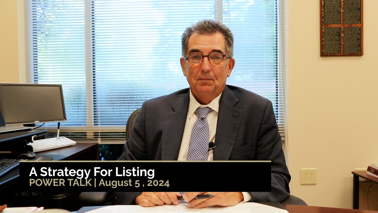 A Strategy For Listings | Power Talk - August 5, 2024 - YouTube