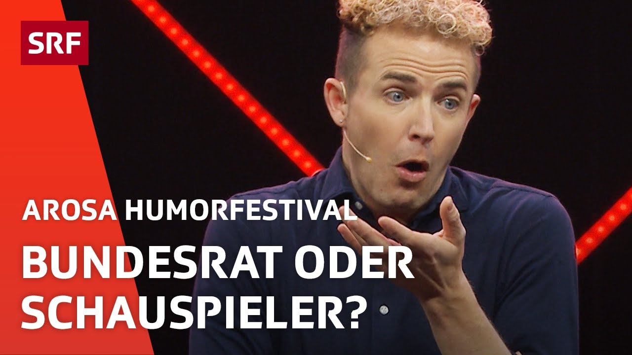 Michael Elsener: Bundesrat oder Schauspieler?| Comedy | Arosa ...
