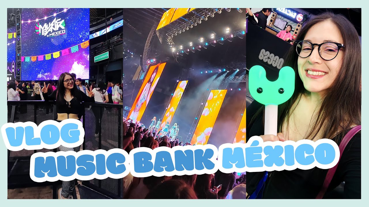 MUSIC BANK México 2023 - VLOG #1 - YouTube