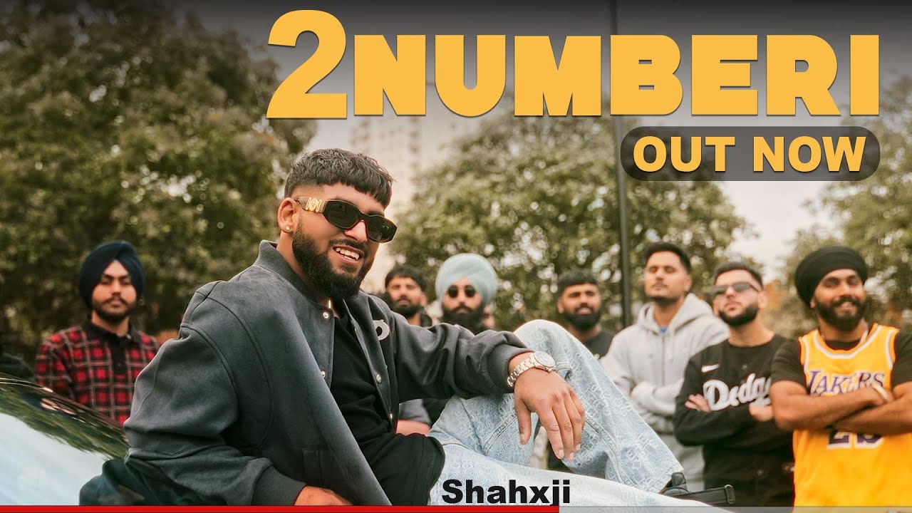 2Numberi (Music Video) Shahxji | Latest Punjabi Songs 2024 - YouTube