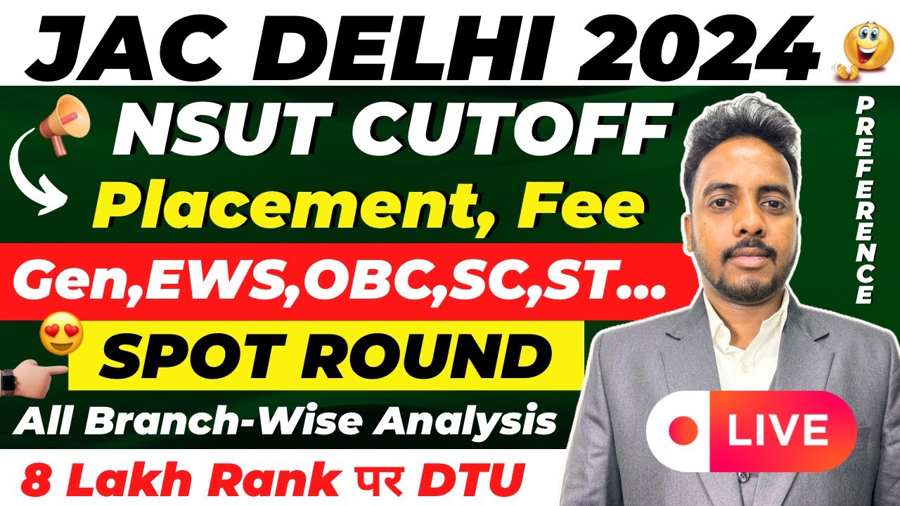 NSUT cutoff jee mains 2024 category wise 😍 | Placement, Fees | JAC ...