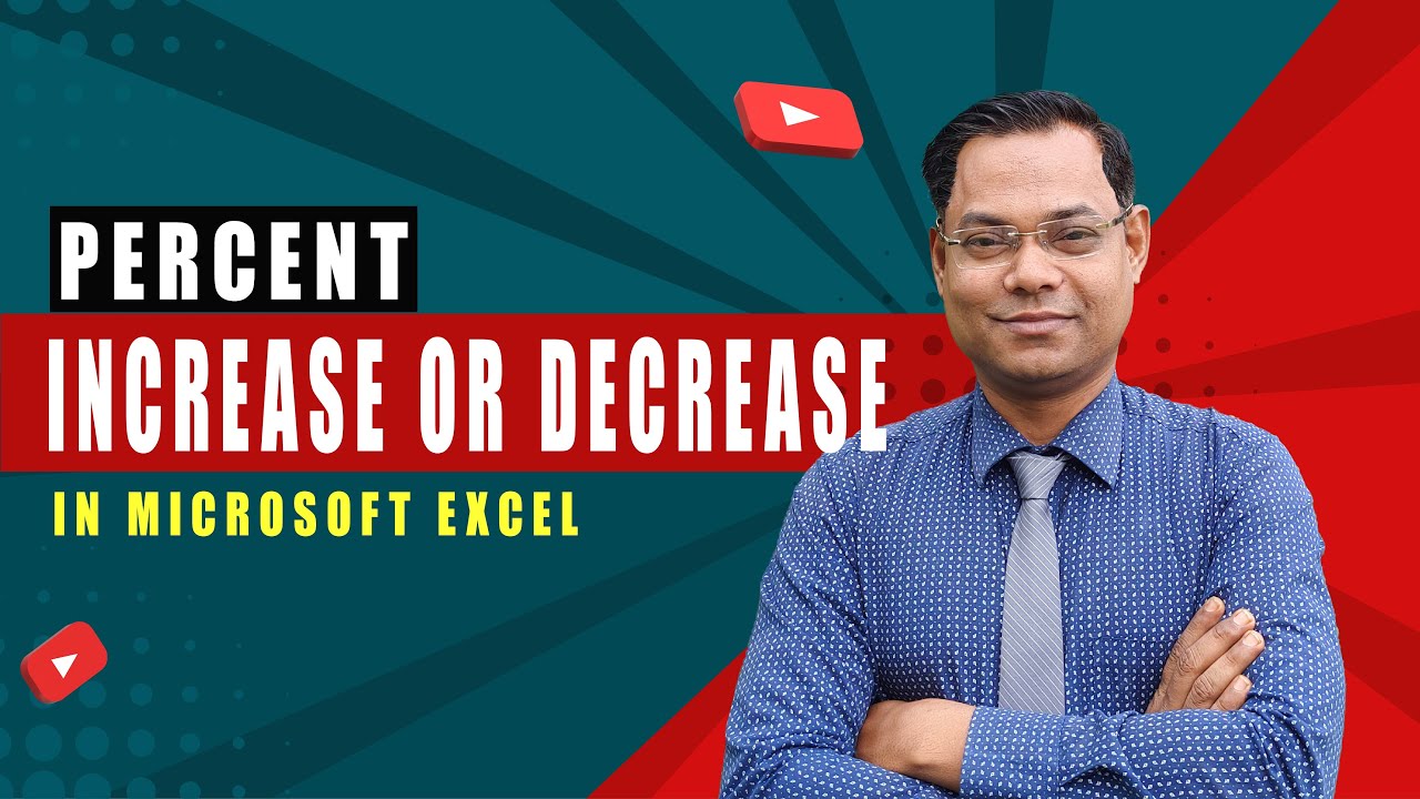 Percent Increase or Decrease in Microsoft Excel - YouTube