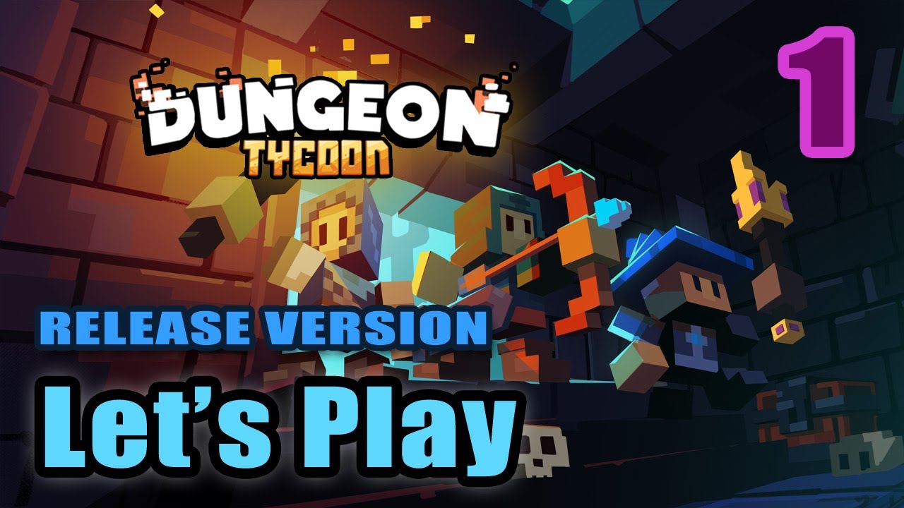Let's Play - Dungeon Tycoon - Full Gameplay - Strategy Dungeon Crawl ...