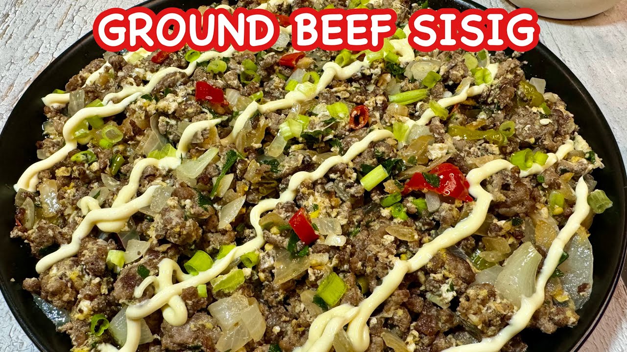 Creamy Beef Giniling Sisig |Delicious and Flavorful Ground Beef Sisig ...