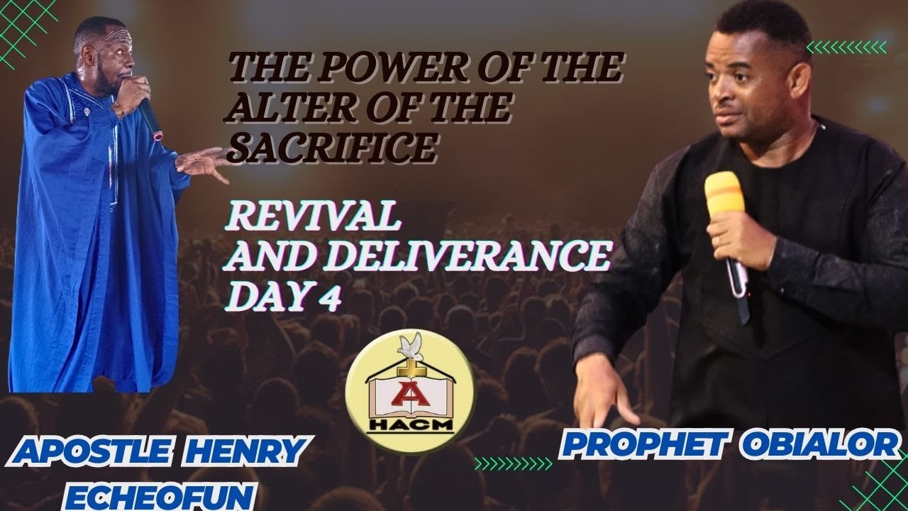 PROPHET OBIALOR II APOSTLE HENRY ECHEOFUN II REVIVAL & DELIVERANCE DAY ...