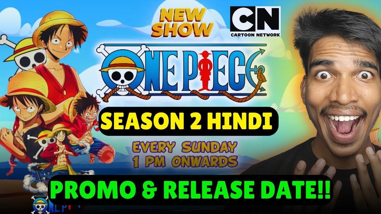 One Piece Hindi Dub New Episodes On Cartoon Network India! One Piece ...
