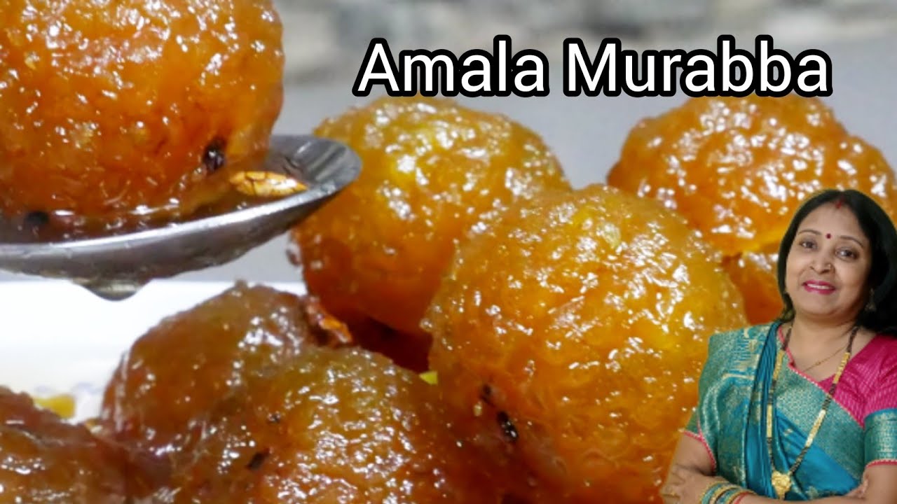 Amala Murabba | आंवला मुरब्बा की विधि | Gooseberry Murabba recipe | How ...