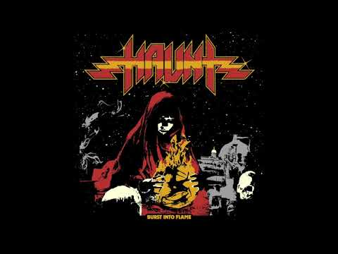 Haunt Burst Into Flame