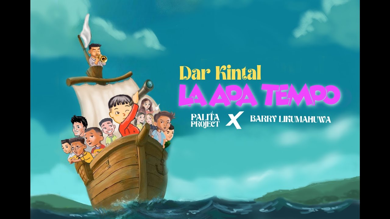 Palita Project x Barry Likumahuwa - La Apa Tempo ( Animated Video ...
