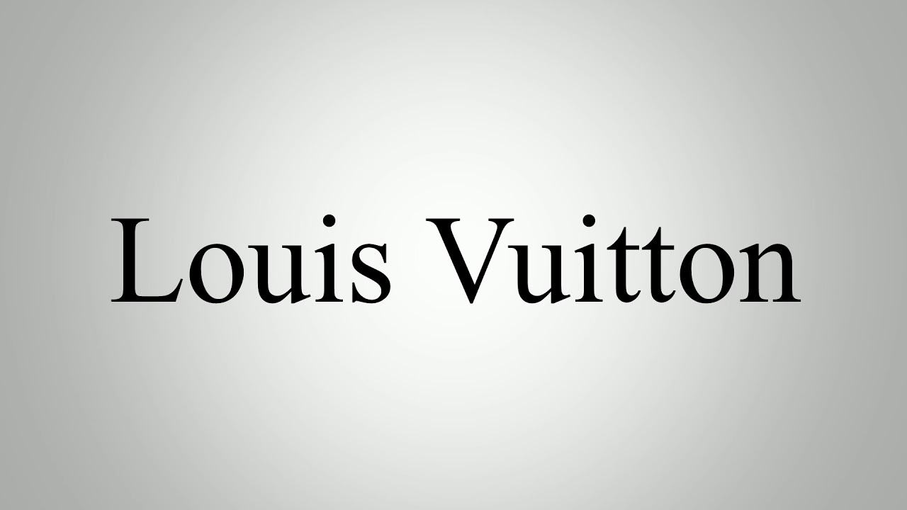 Learn How To Pronounce Louis Vuitton YouTube learn-how-to-pronounce-louis-vuitton-youtube