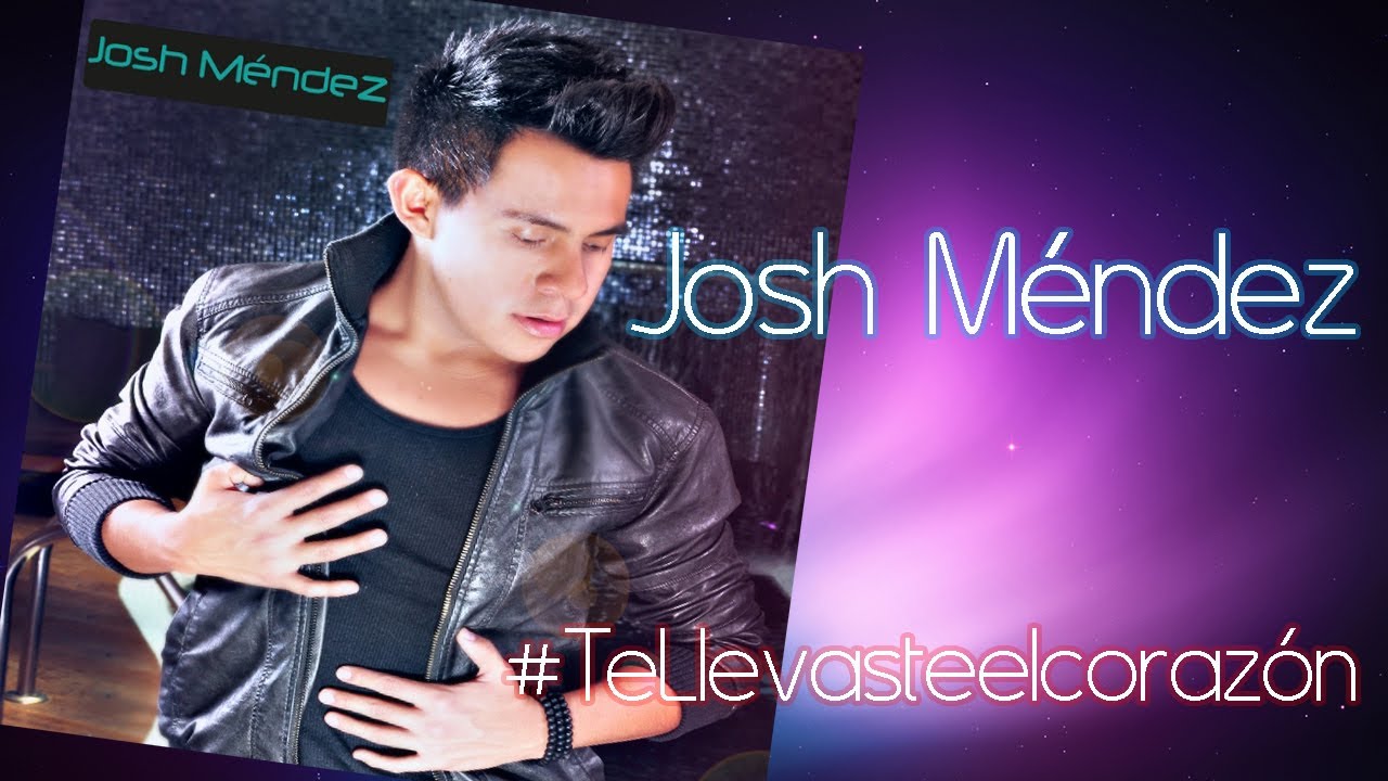 Josh Méndez -Te llevaste el Corazón (Lyric Video) - YouTube