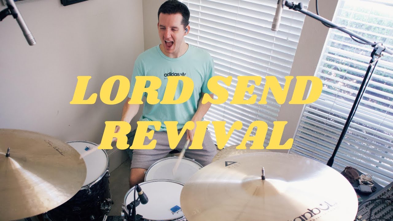 LORD SEND REVIVAL Hillsong Young & Free Drum Cover - YouTube