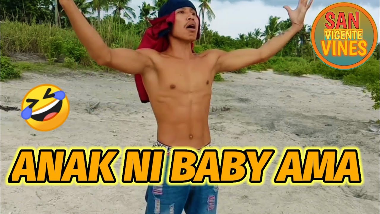 ANG ANAK NI BABY AMA - YouTube