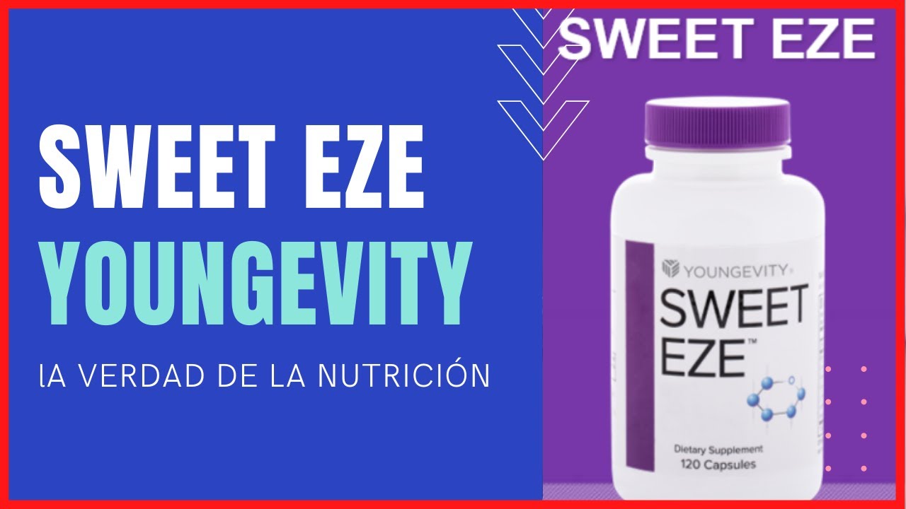 Beneficios Sweet Eze de Youngevity - YouTube