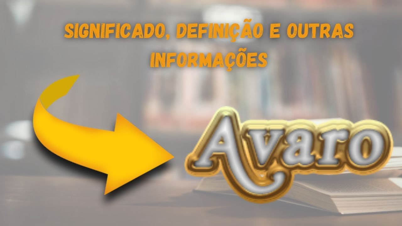 Qual Significado de Avaro? Qual Definição de Avaro? Sinônimo e Outras ...