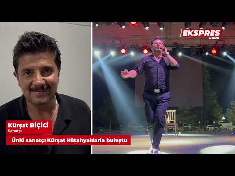 Ünlü sanatçı Kürşat Kütahyalılarla buluştu