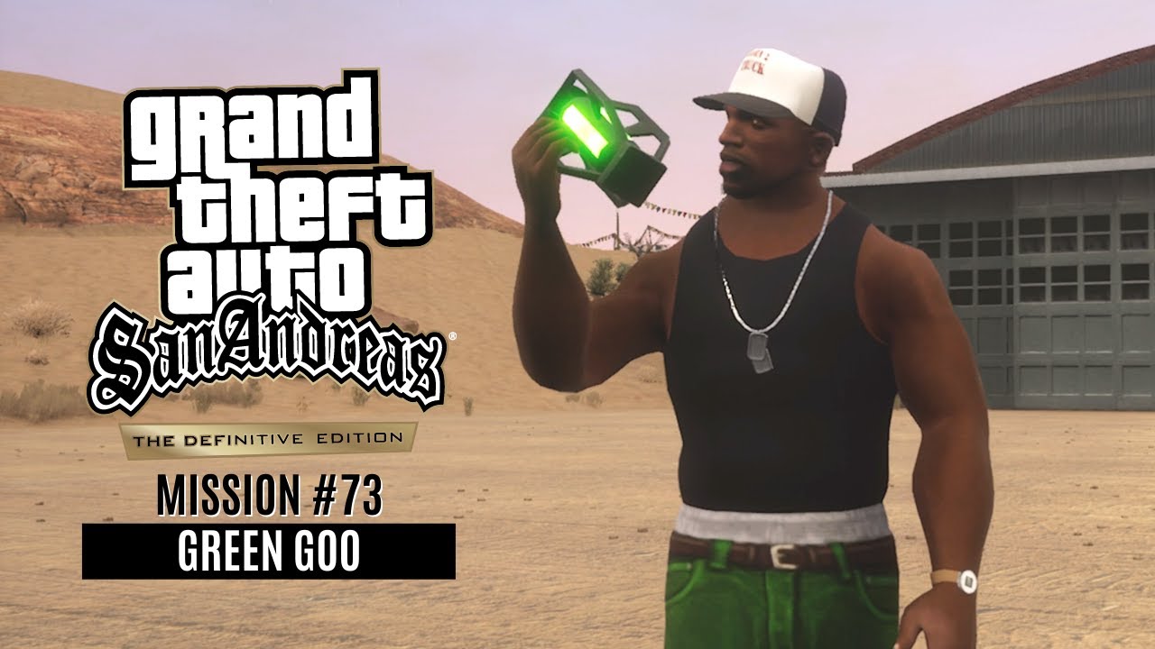 GTA San Andreas: The Definitive Edition | Mission #73: Green Goo - YouTube