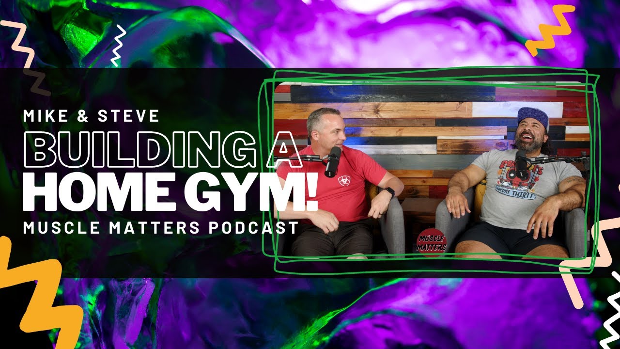 Creating the Ultimate Home Gym! | Muscle Matters - YouTube