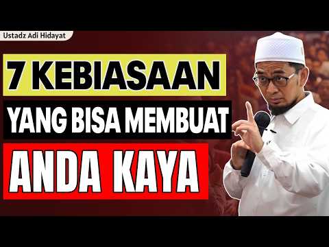 Rahasia Jadi kaya itu Mudah! Catat ini caranya | ustadz adi hidayat