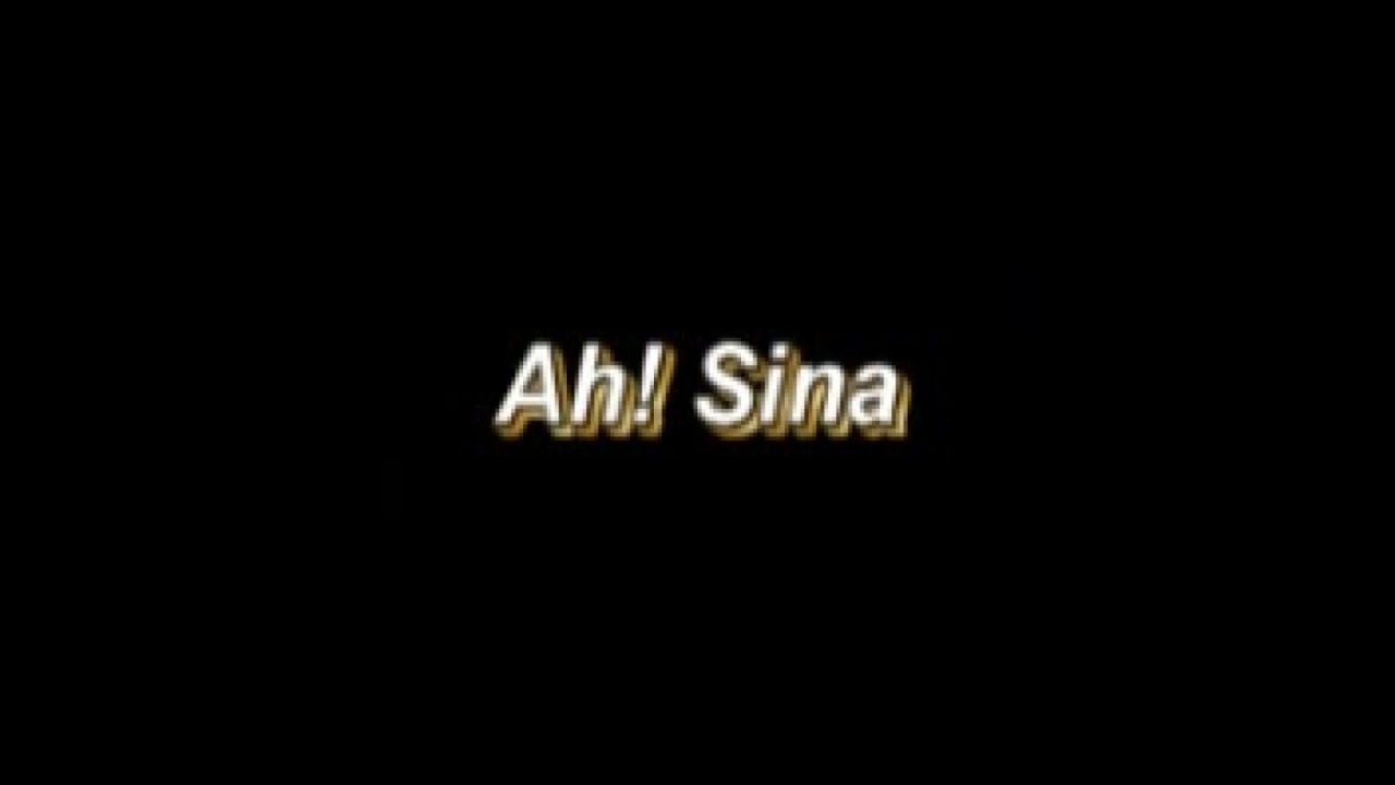 AH SINA 1-2 VERSION POULAR - YouTube