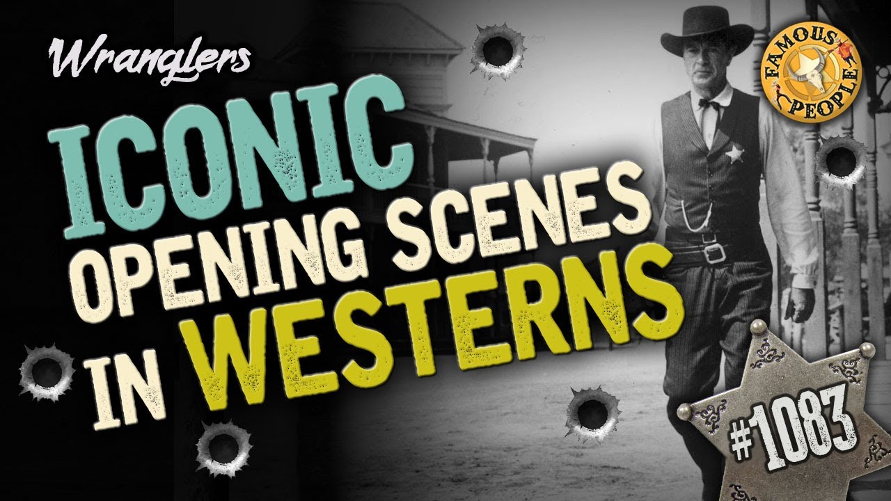 Iconic Opening Scenes in Westerns - YouTube