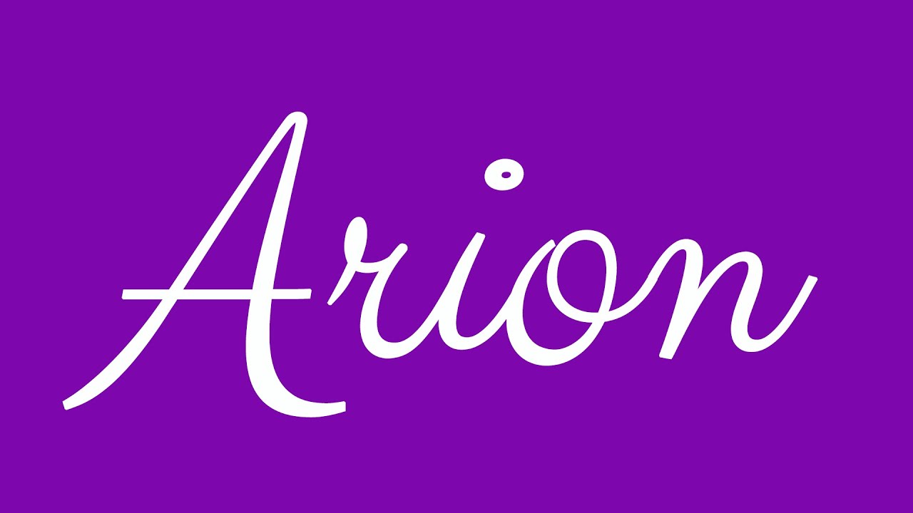 Learn how to Sign the Name Arion Stylishly in Cursive Writing - YouTube