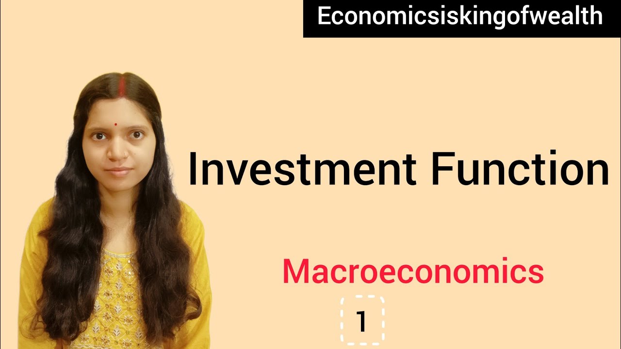 Investment Function | Macroeconomics #macroeconomics - YouTube