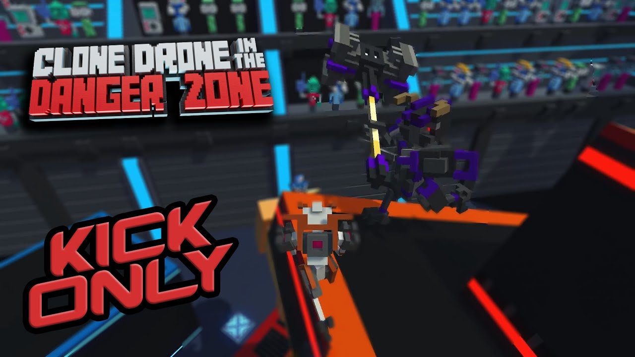 Clone Drone in the Danger Zone | KICK ONLY CHALLENGE - YouTube