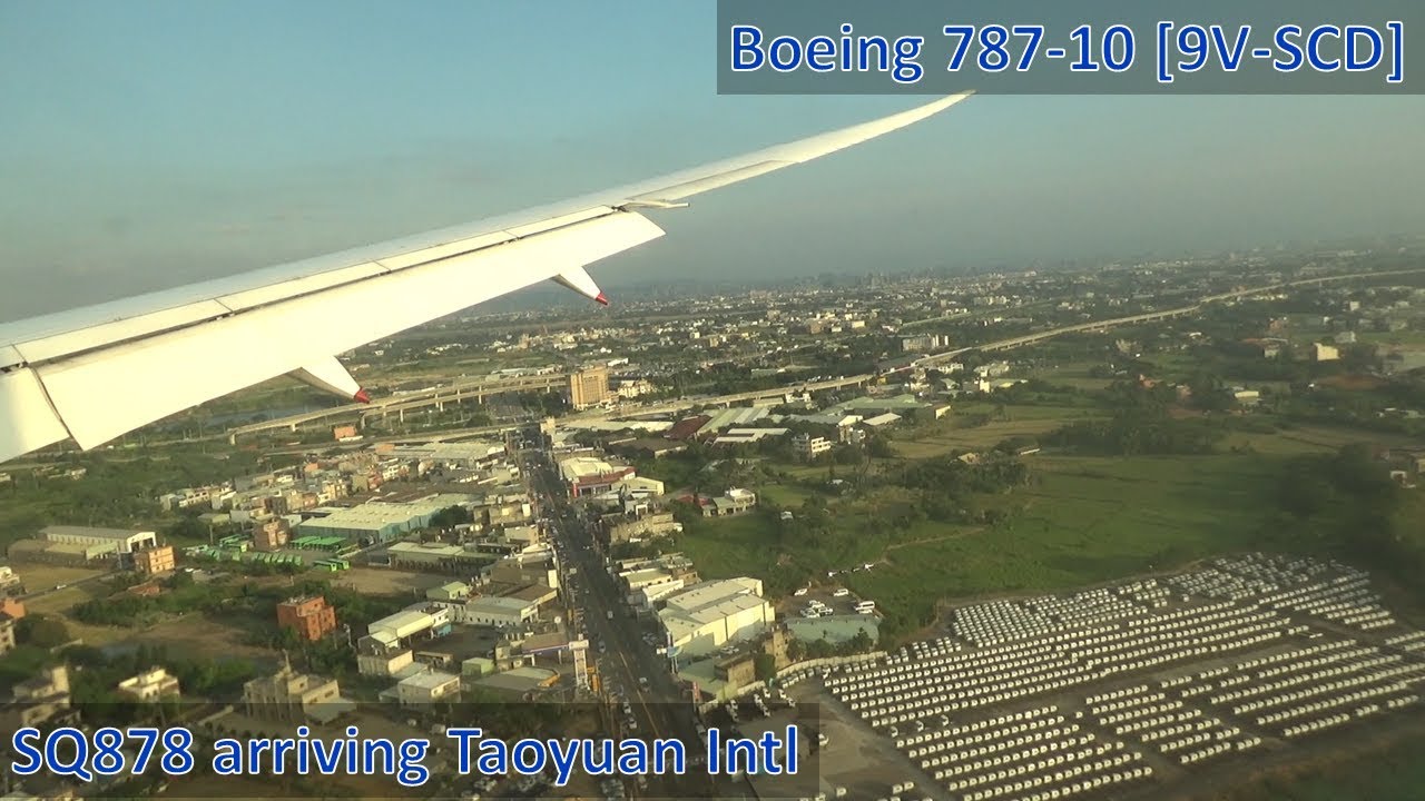 Singapore Airlines Boeing 787-10 [9V-SCD] SQ878 (SIA878): Arriving ...