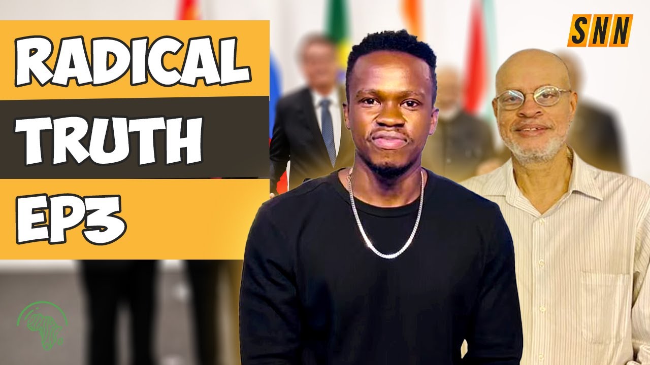 🔴 RADICAL TRUTH | ONE AFRICA RIGHT NOW | Episode 3 - YouTube