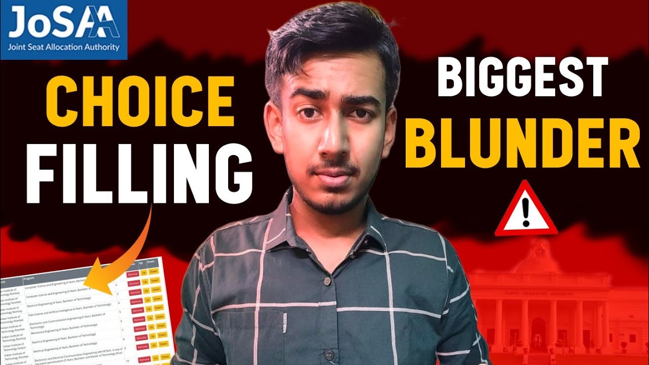 🚨Biggest Blunders in JOSAA Choice Filling 2024 #josaa - YouTube