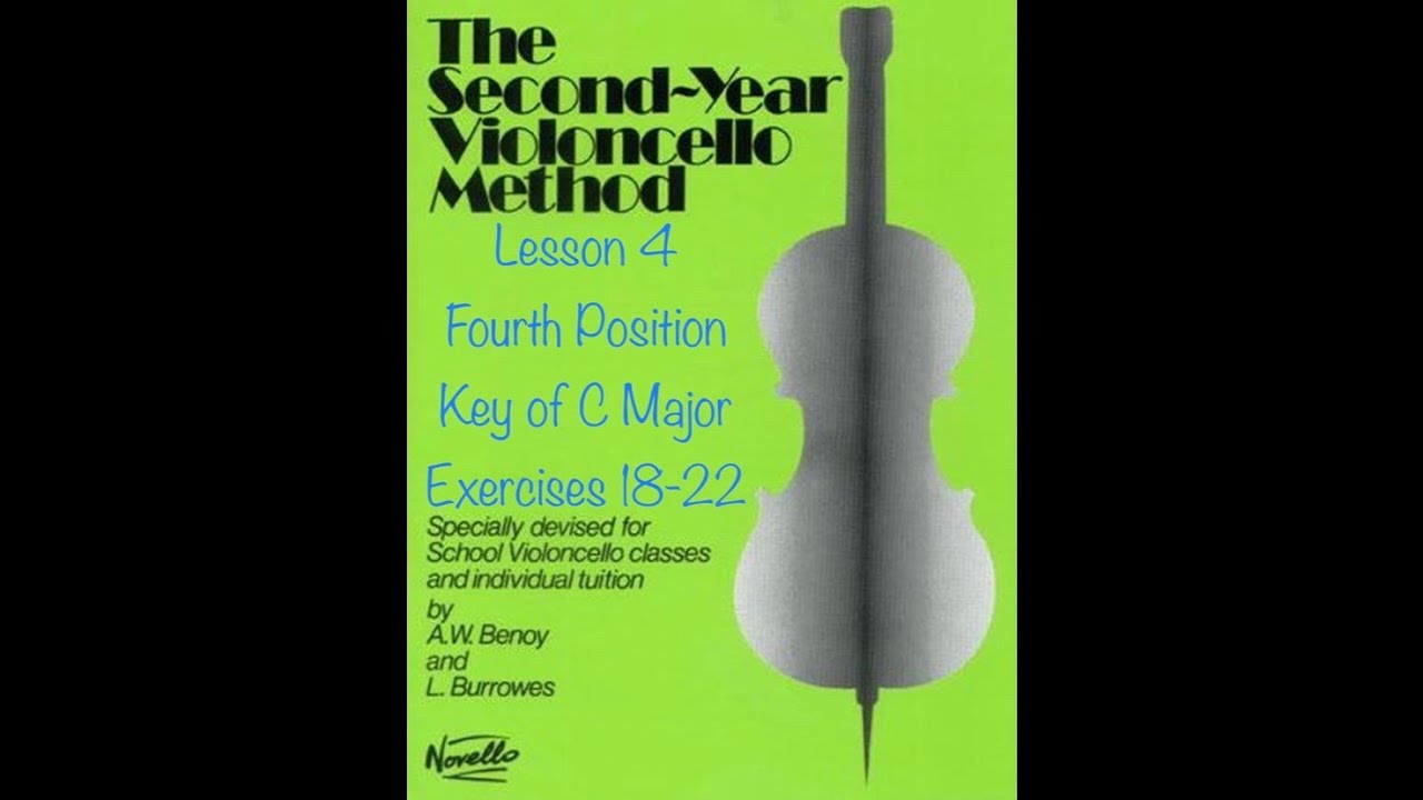 The Second-Year Violoncello Method - Lesson 4 - Exercises 18-22 - YouTube