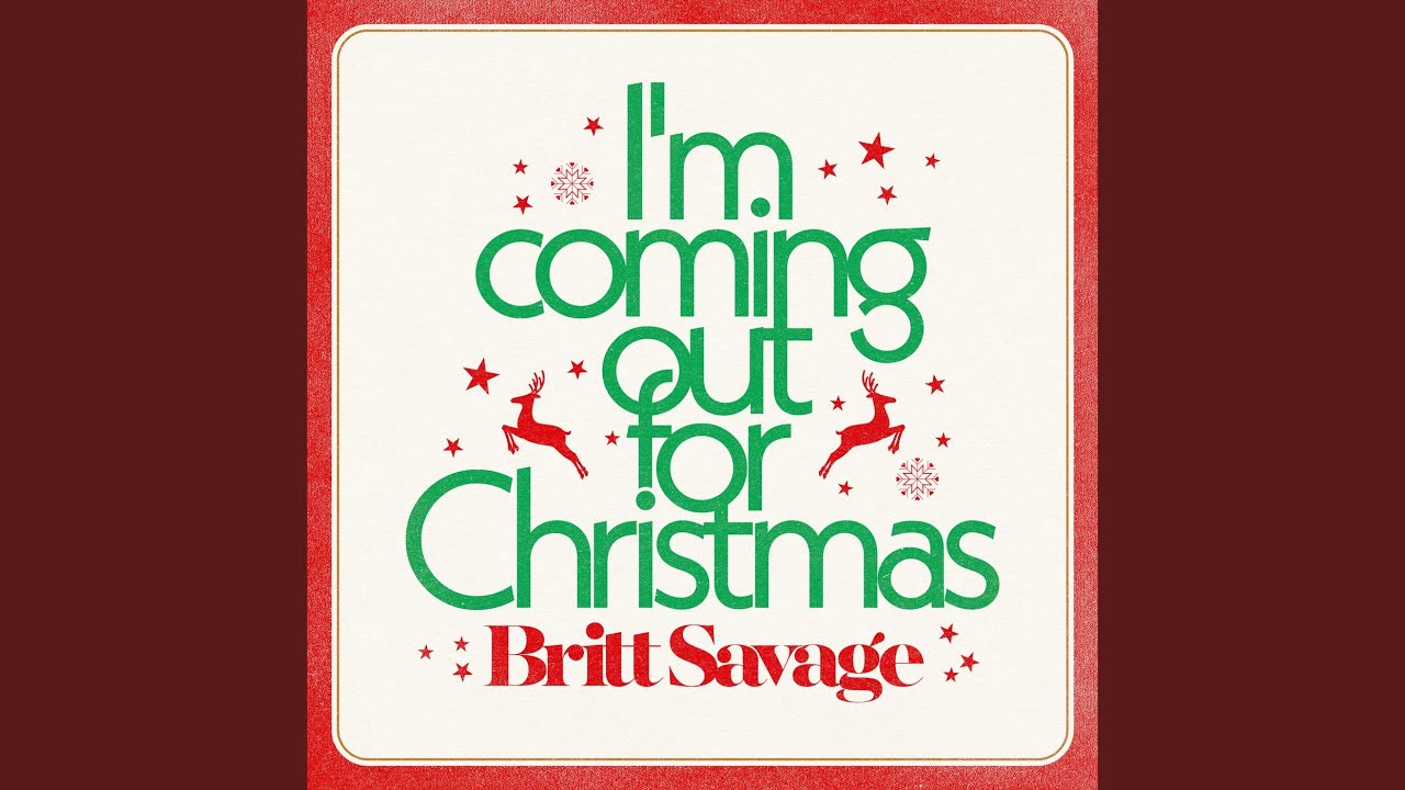 I'm Coming Out for Christmas - YouTube