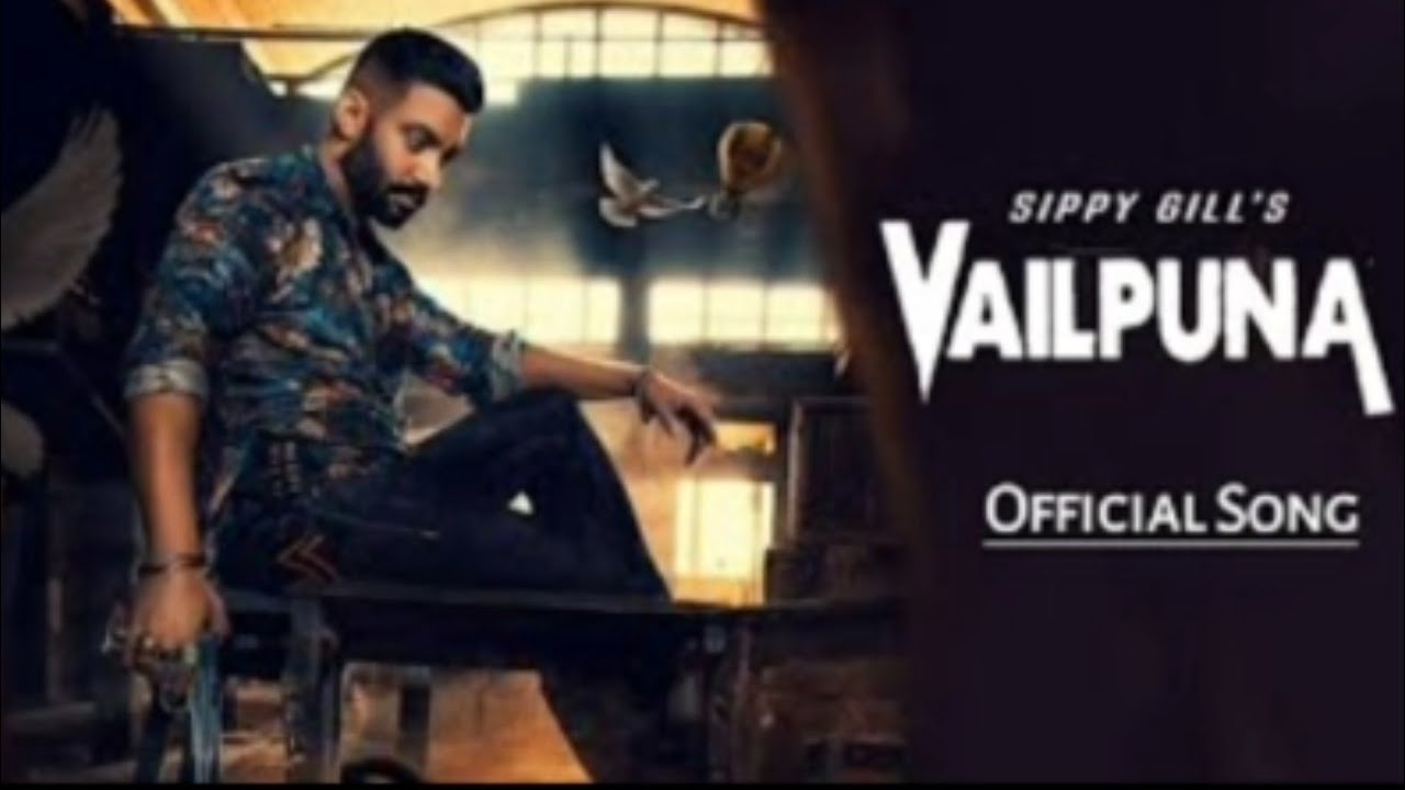 Sippy gill {vailpuna} Ladi gill [Sounds of Music] - YouTube