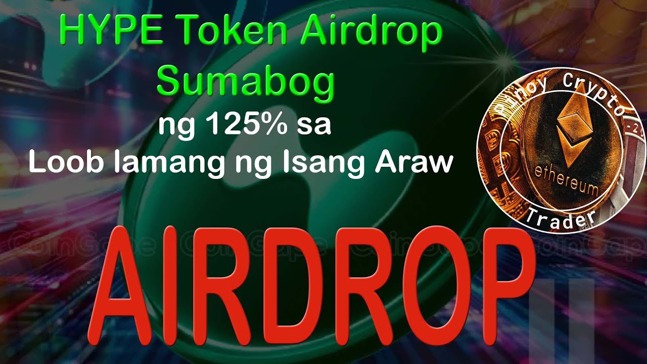 HYPE Token Airdrop Sumabog ng 125% sa Loob lamang ng Isang Araw - YouTube
